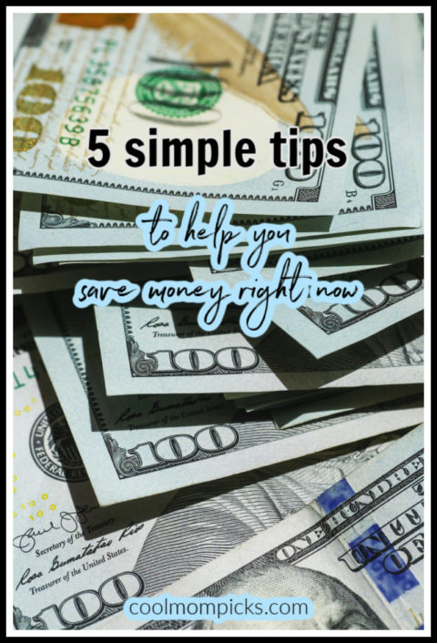 5 simple tips to help you save money that you can do right now